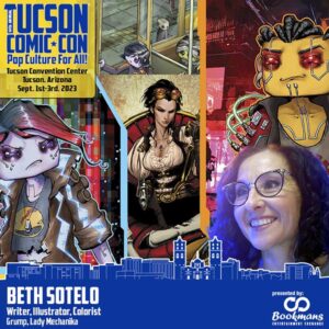 BETH SOTELO - Tucson Comic-Con