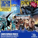 CHRISTOPHER PRIEST - Tucson Comic-Con