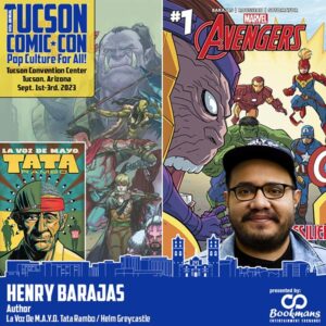 HENRY BARAJAS - Tucson Comic-Con