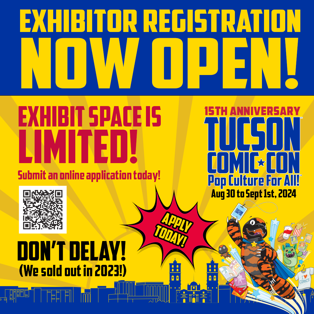 Apply for Exhibit Space - Tucson Comic-Con