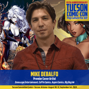Mike DeBalfo - Tucson Comic-Con