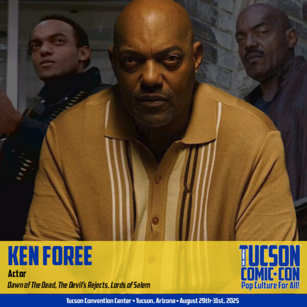 Ken Foree - Tucson Comic-Con
